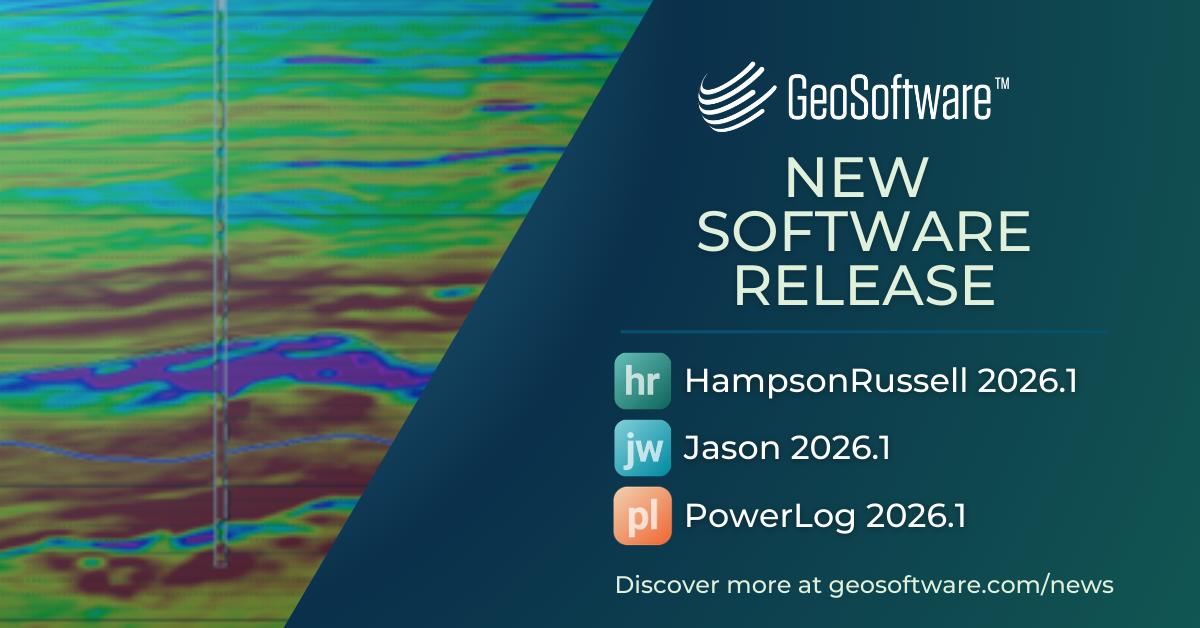 GeoSoftware Elevates Geoscience Workflows with HampsonRussell 2025.1 ...